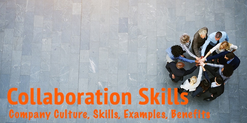 Collaboration Skills: Does Your Team Have What It Takes?
