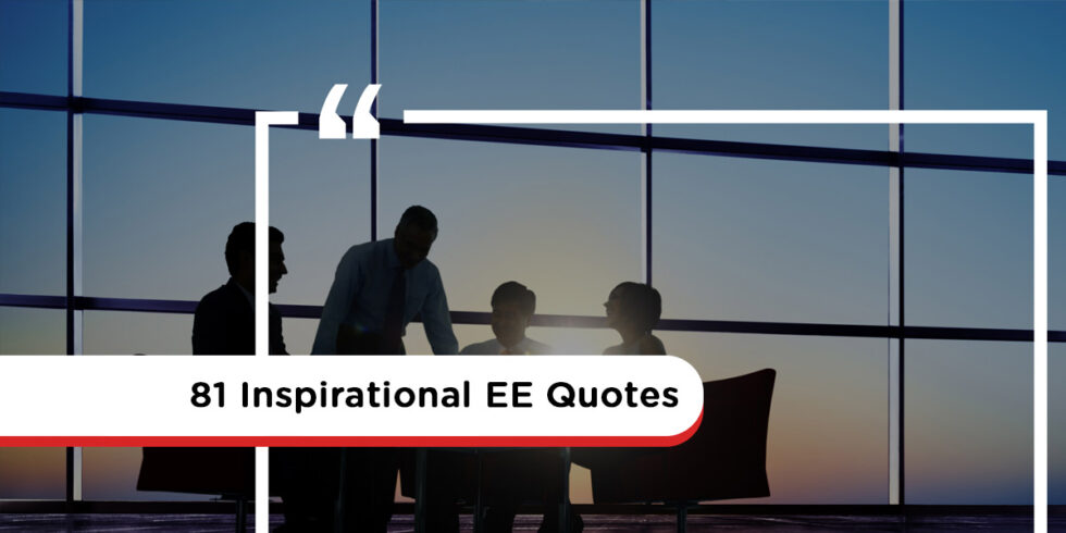 81 Inspirational Employee Engagement Quotations