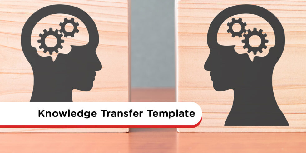 Knowledge Transfer Template: Preserve Institutional Knowledge