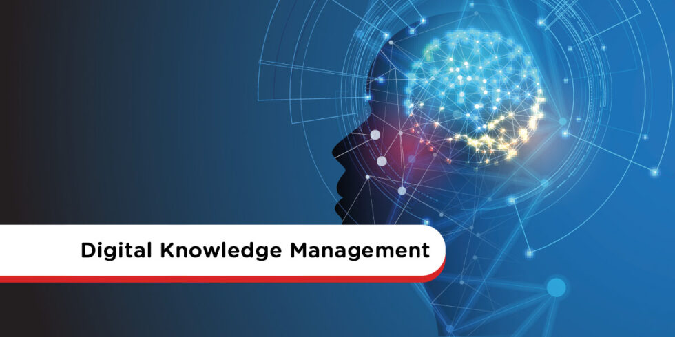 Digital Knowledge Management: Advantages & How to Get Started